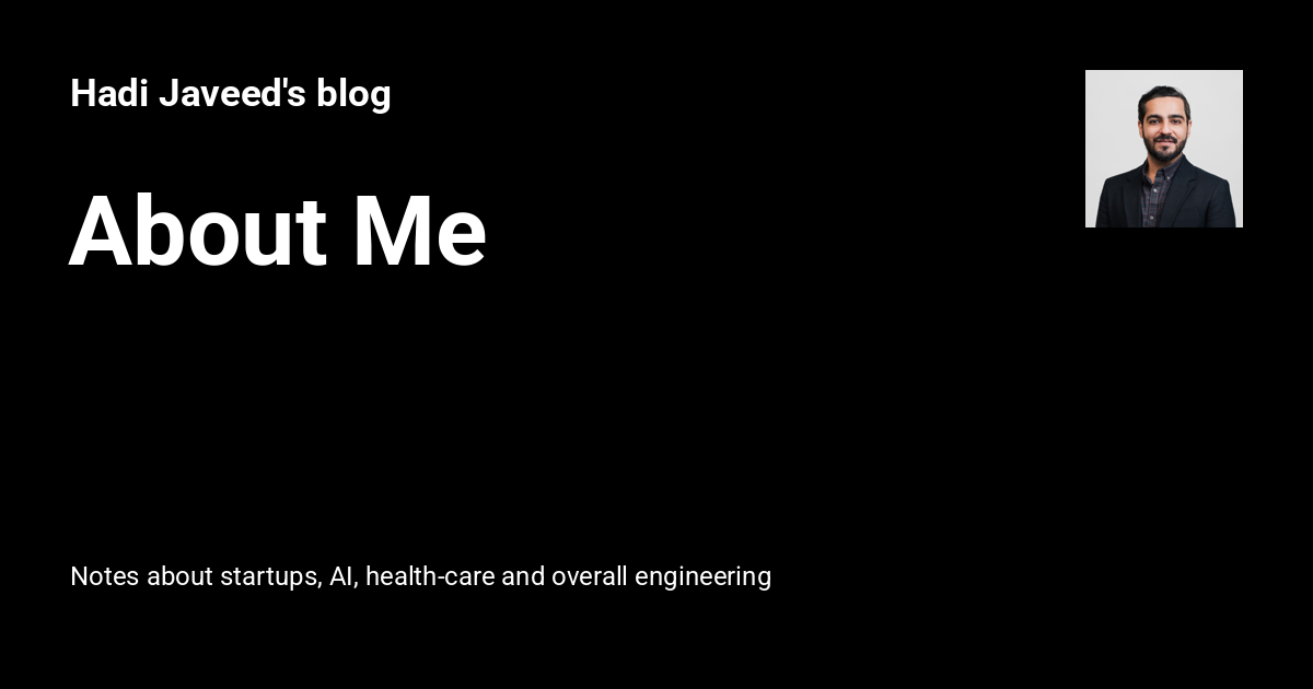 About Me - Hadi Javeed's blog